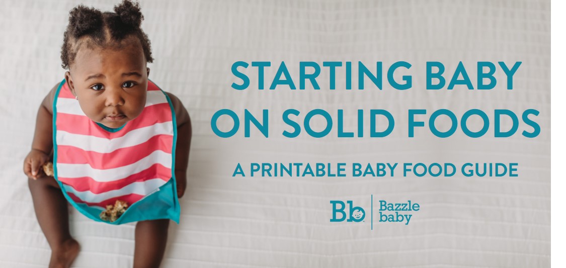 Guide to Starting Baby on Solid Foods - Bazzle Baby